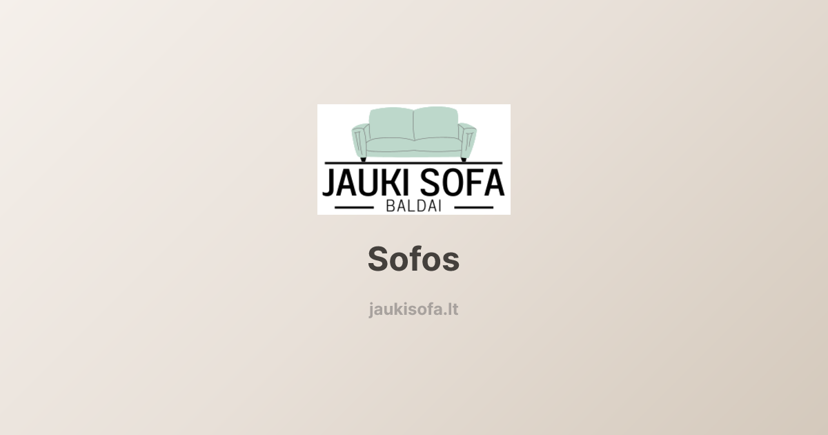 Sofos | Jauki Sofa